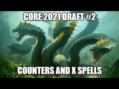 Counters and X Spells \ Core 2021 Draft #2 - YouTube