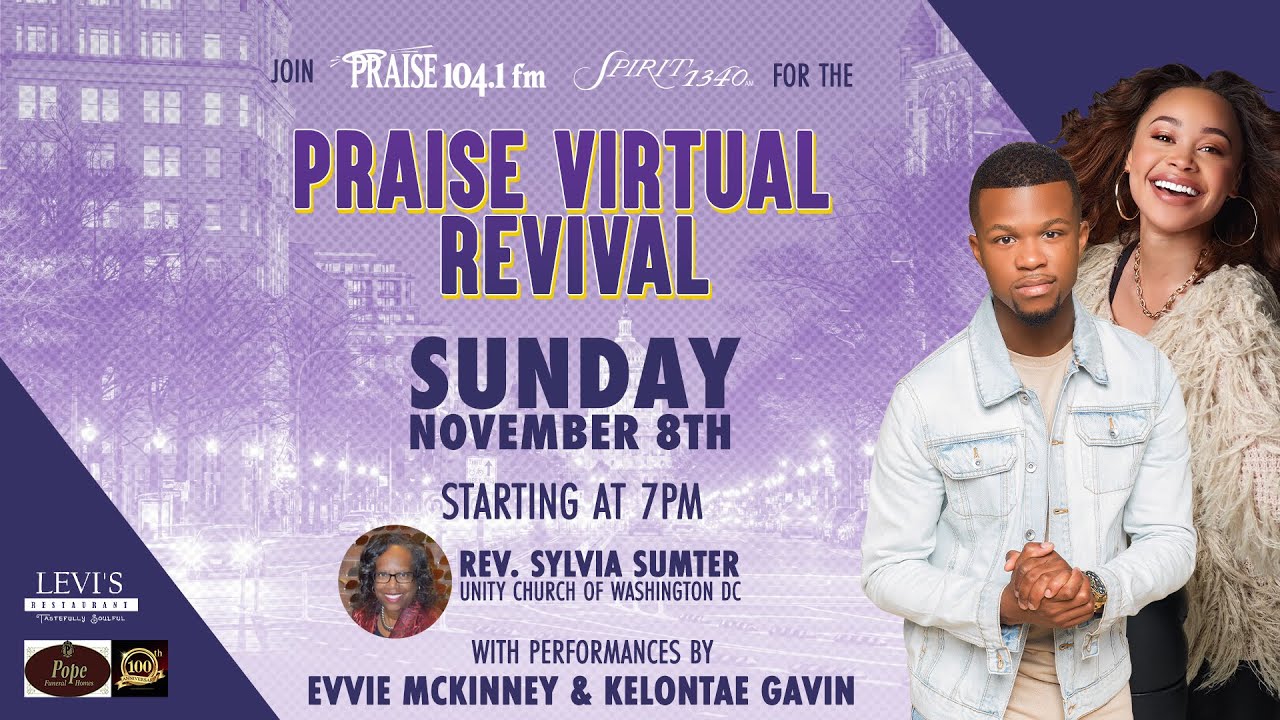 Radio One Praise Virtual Revival Featuring Rev. Sylvia Sumter, Evvie ...
