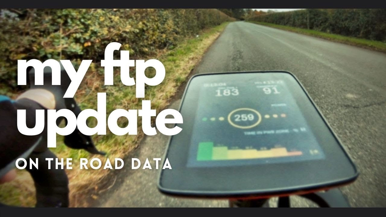 MY FTP UPDATE (Using on the road data) - YouTube