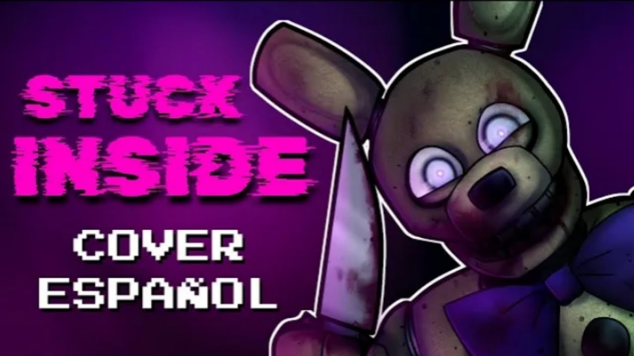 stuck inside cover en español latino - YouTube