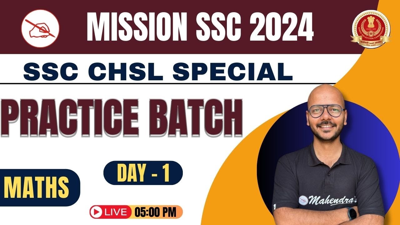 SSC Exam 2024 | SSC Maths Class | SSC Math | Practice Batch #1 - YouTube