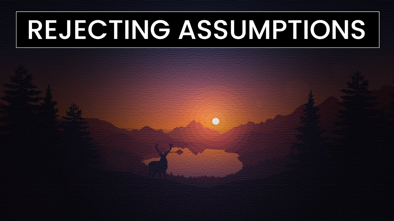 Rejecting Assumptions - Kapil Gupta MD - YouTube