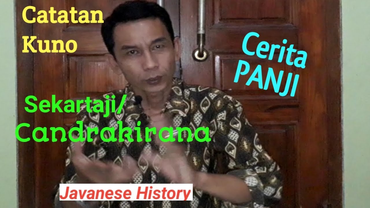 Cerita Panji Asmarabangun, Sekartaji - Panji Asmorobangun, Candrakirana ...