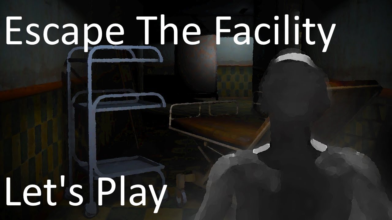 Escape The Facility Horror Game Lets Play Youtube
