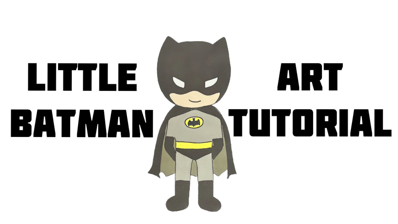 Drawing Little Batman: Small in size but Big in Courage in Art Tutorial ...
