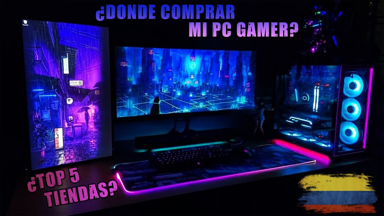 ¿DONDE COMPRAR PC GAMER EN COLOMBIA? | ¡GUÍA DE COMPONENTES Y MEJORES ...