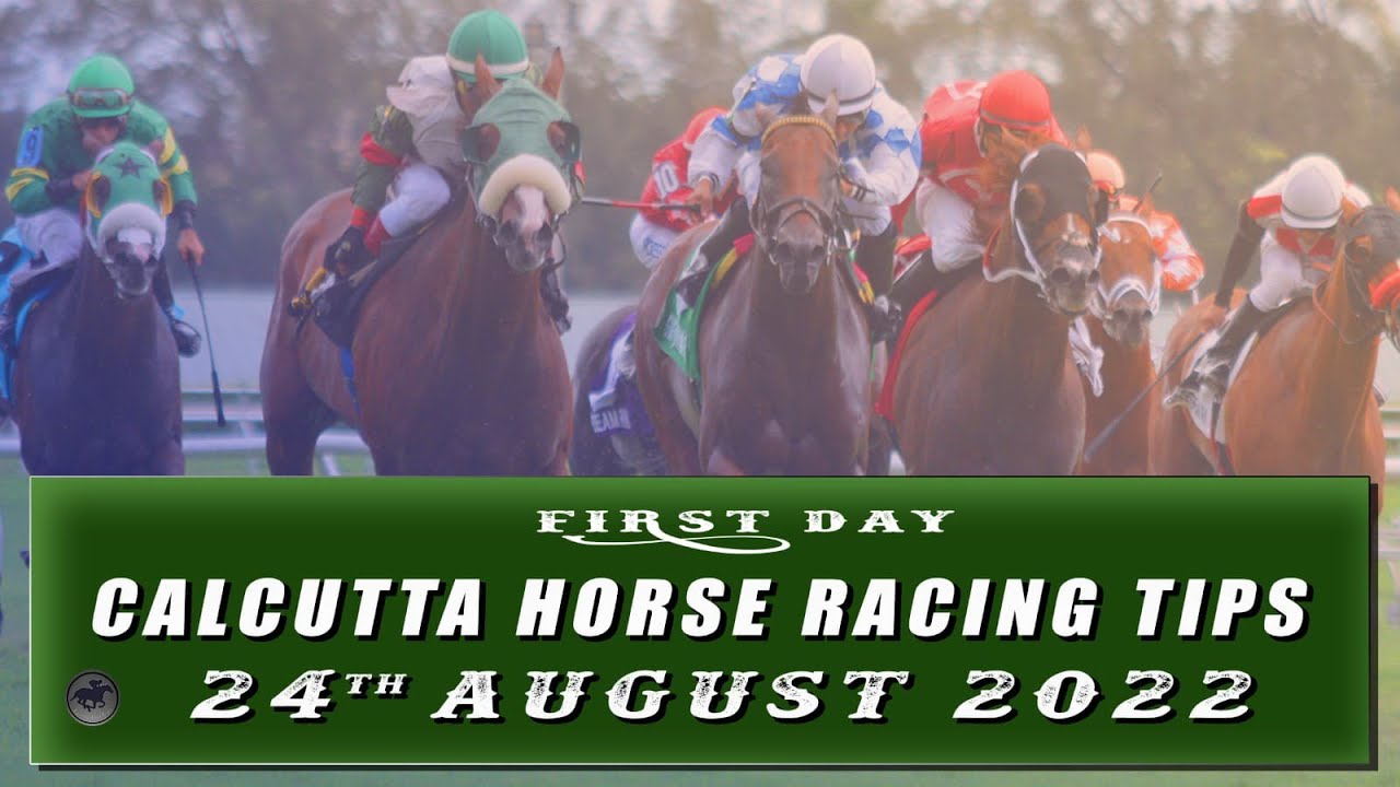 {FIRST DAY} CALCUTTA HORSE RACING TIPS [24th AUGUST 2022] - YouTube