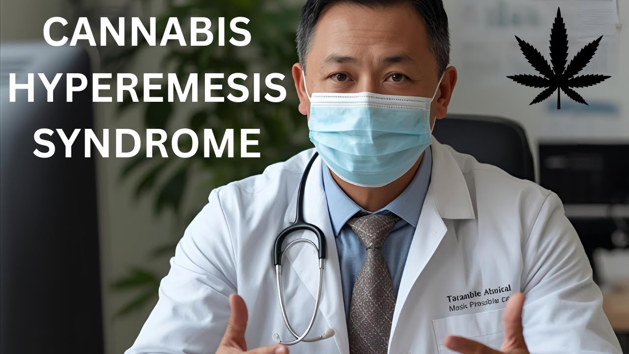 WHAT IS CANNABIS HYPEREMESIS SYNDROME? - YouTube