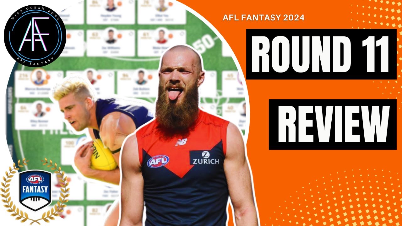 Round 11 Review | AFL Fantasy 2024 - YouTube