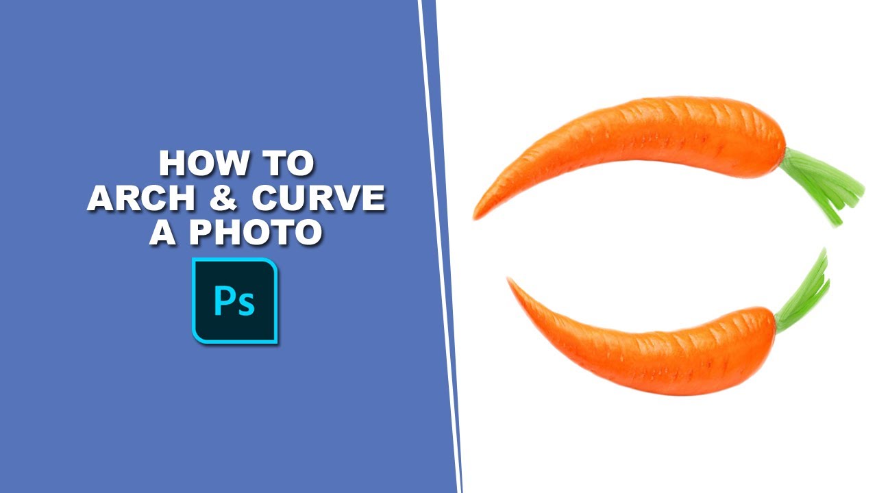 how to arch and curve a photo in photoshop - YouTube