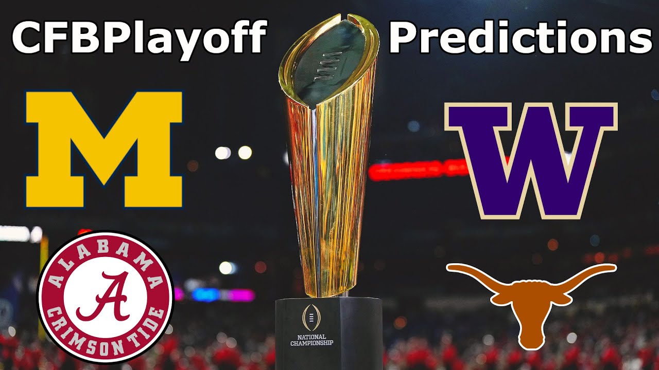 Who Takes It All College Football Playoff Predictions 2023 24 Semi