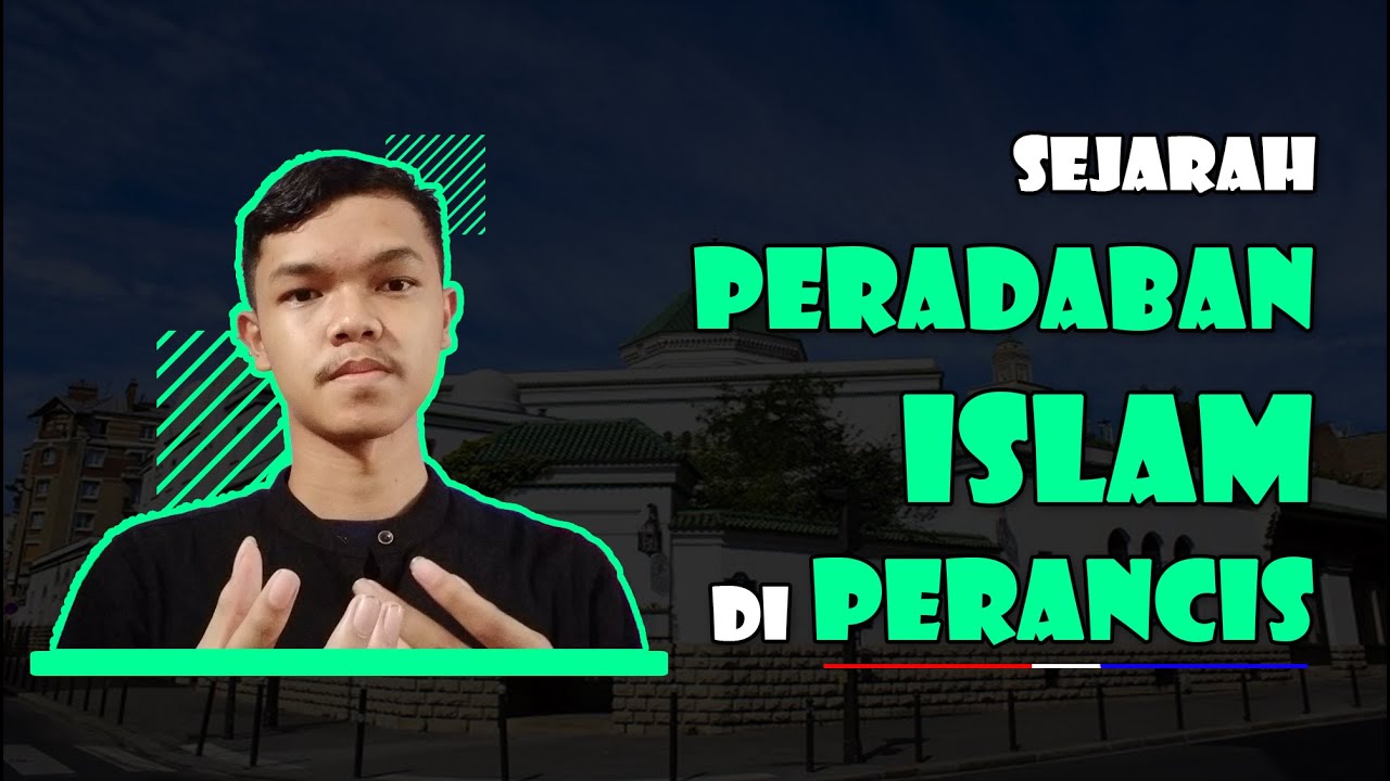 Peradaban Islam di Perancis - YouTube