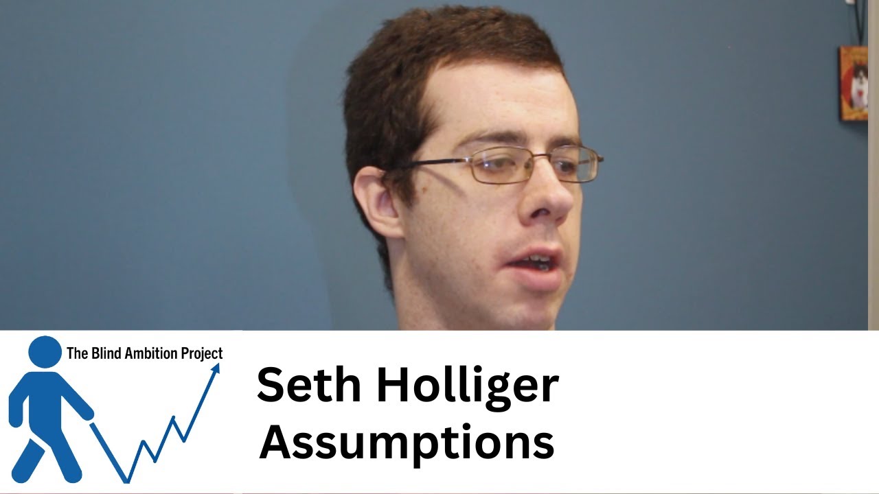 Blind Ambition Seth Holliger- Assumptions - YouTube