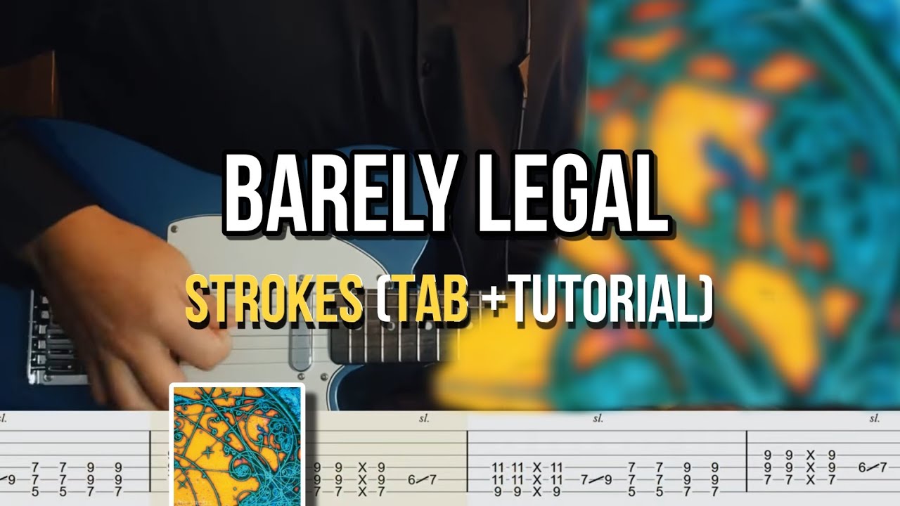 HOW TO PLAY (TAB) BARELY LEGAL - THE STROKES | COMO TOCAR + TUTORIAL ...
