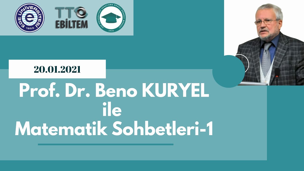 Prof. Dr. Beno KURYEL ile Matematik Sohbetleri-1 - YouTube