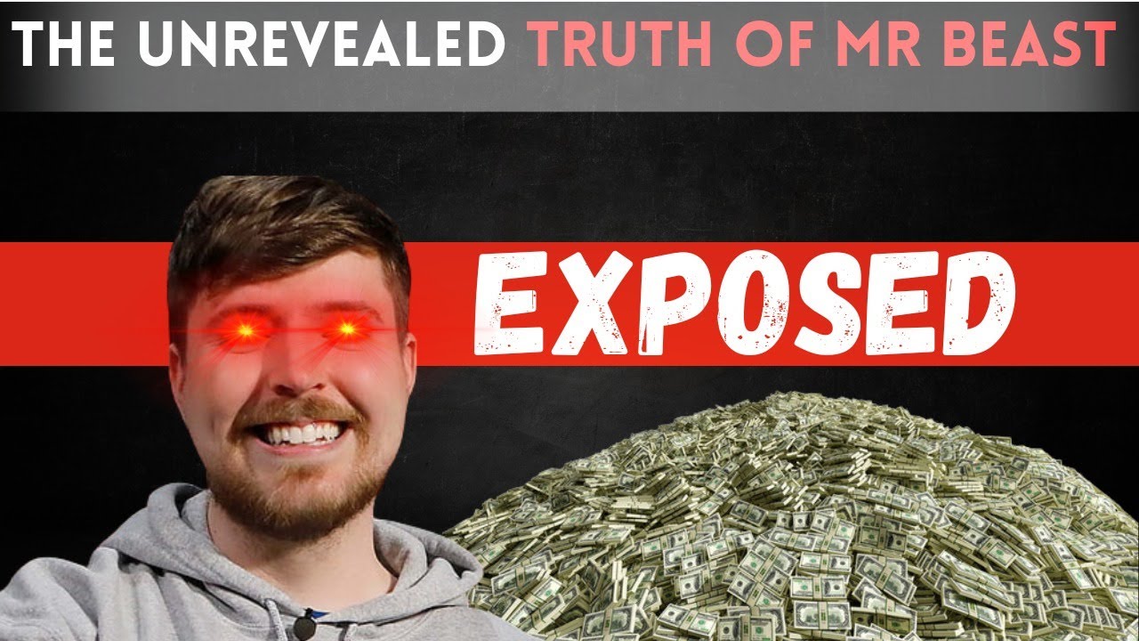 The Unrevealed Truth of Mr Beast: Jaw-Dropping Secrets Exposed - YouTube