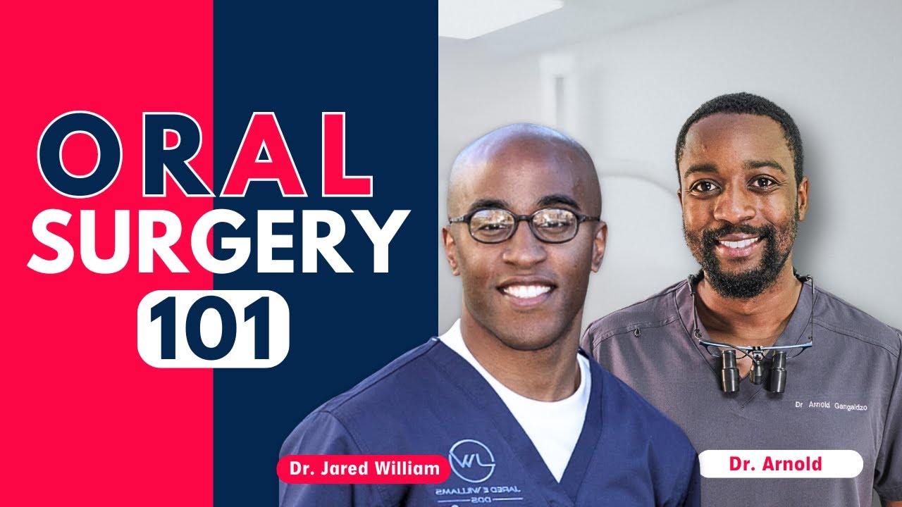 Oral Surgery 101 with Dr. Jared Williams - YouTube