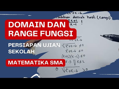 Domain dan Range Fungsi | Persiapan Ujian Sekolah | Matematika SMA ...