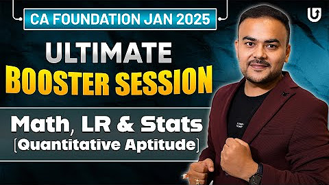 Pre Exam Marathon Math, LR & Stats (QA) | CA Foundation Jan 2025 | CA Pranav Popat#cafoundation ...