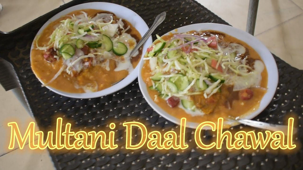 Famous Multani Daal Chawal | Food Love | Multan | Pakistan | Tabassum ...