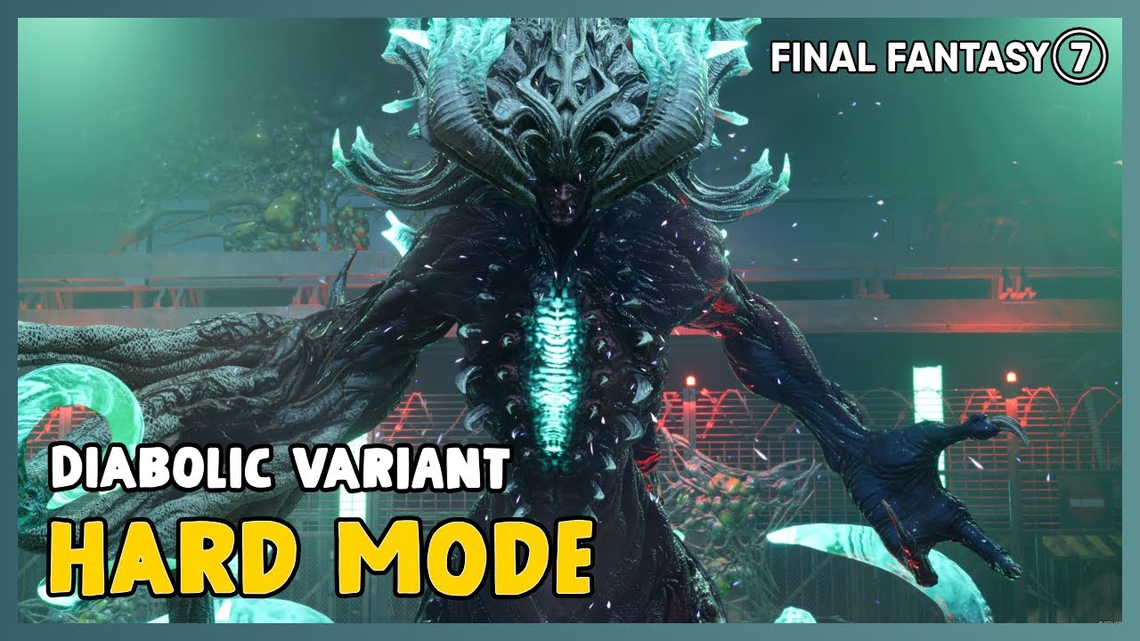 FF7 Rebirth - Diabolic Variant Hard Mode (Chapter 11) WITH COMMENTARY ...