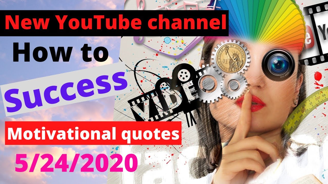 How to success when start new YouTube channel in 2020\motivational ...