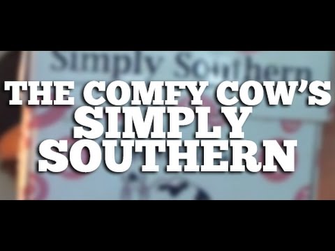 REVIEW: The Comfy Cow's Simply Southern - YouTube