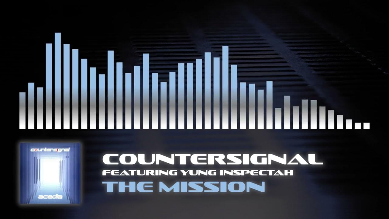 Countersignal Featuring Yung Inspectah - The Mission (Official Audio Visualizer) - YouTube