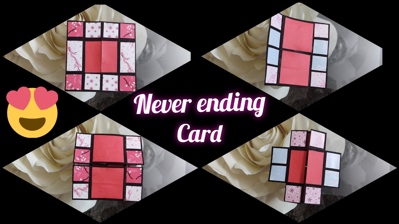 DIY || How to make Never ending card?? || endless card -easy tutorial ...