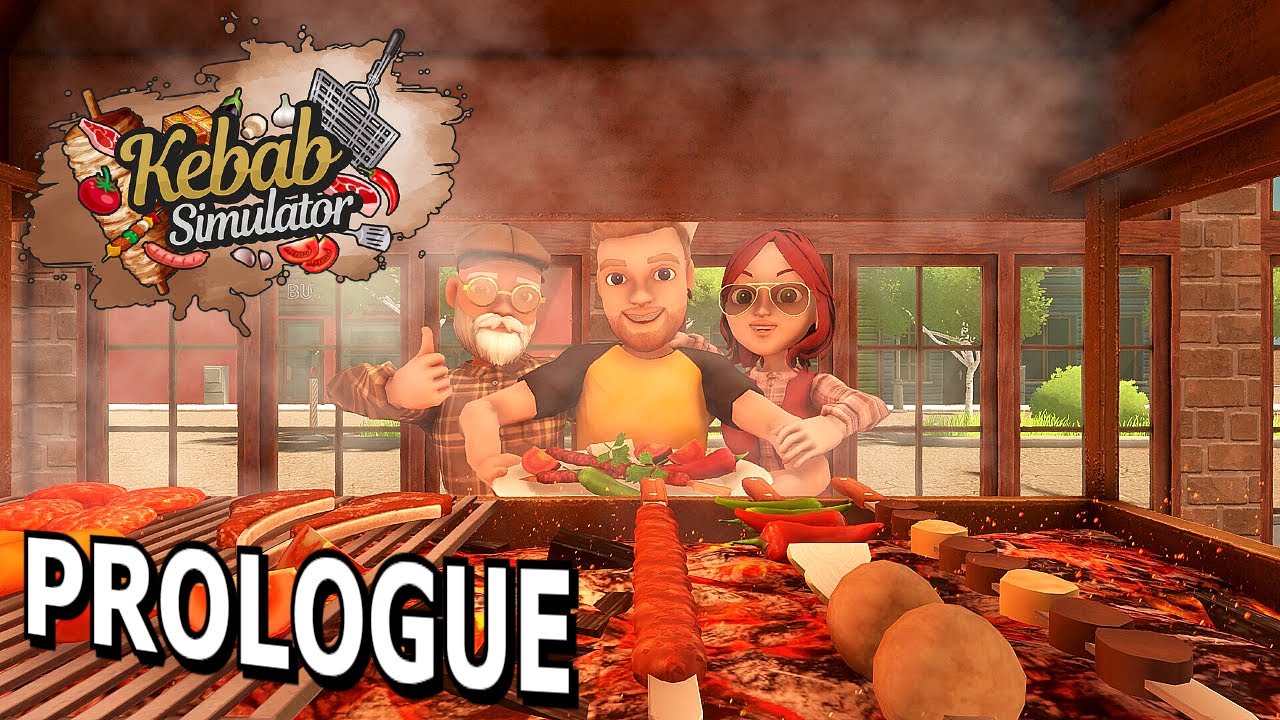 Kebab Simulator: Prologue | First Look - Opening My Own Kebab Shop ...