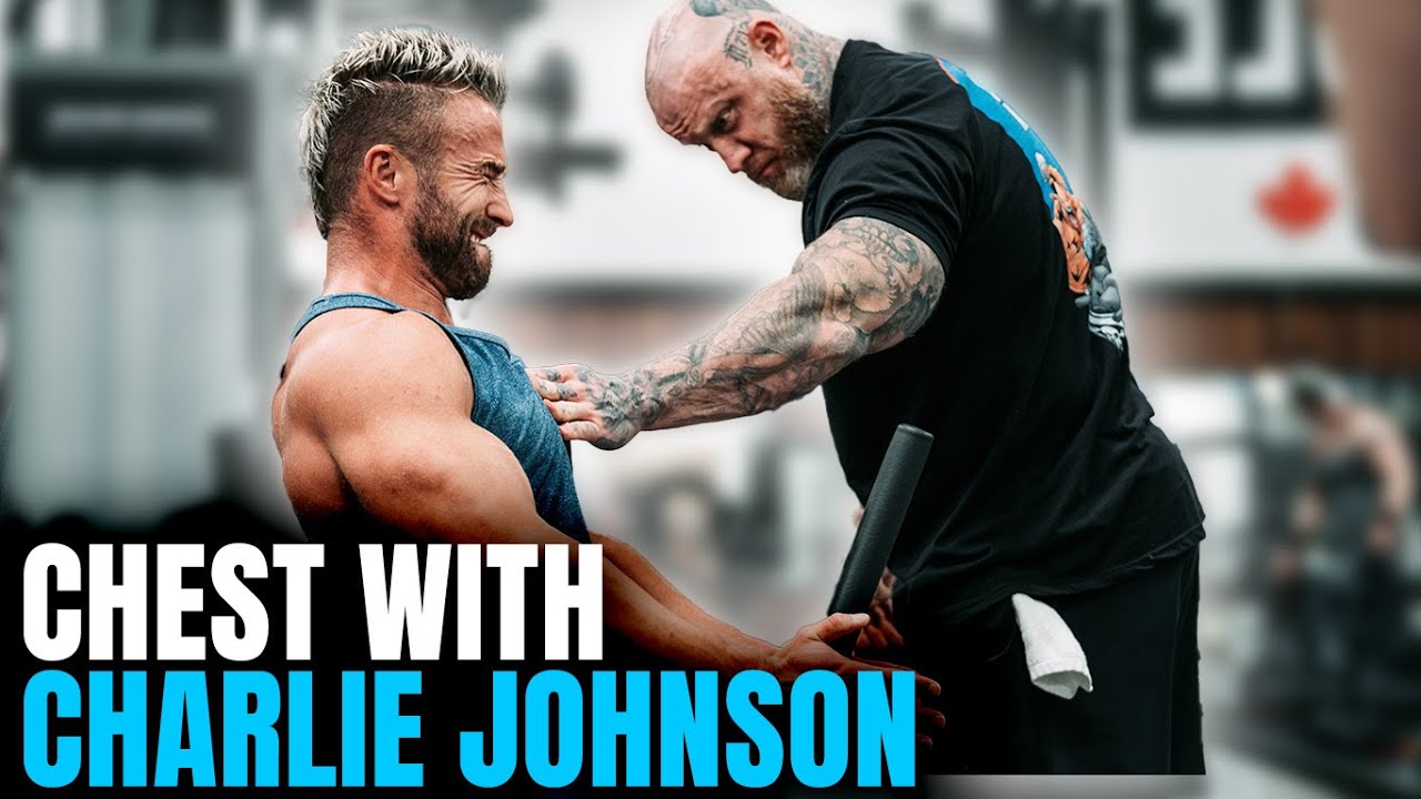COMPLETE CHEST WORKOUT WITH CHARLIE JOHNSON | MIKE VAN WYCK - YouTube
