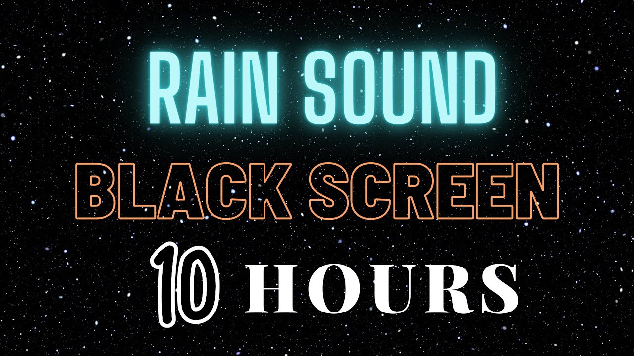 Rain Sounds For Sleeping | 10 hours of Rain Sound | Fall asleep in 5 ...