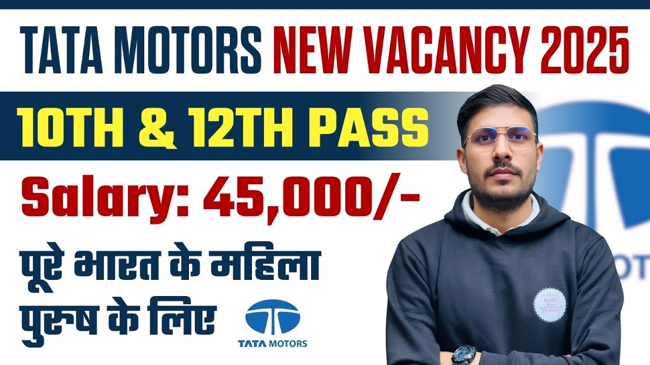 Tata Motors Recruitment 2025 | Tata Motors Hiring 2025 | Tata Motors ...