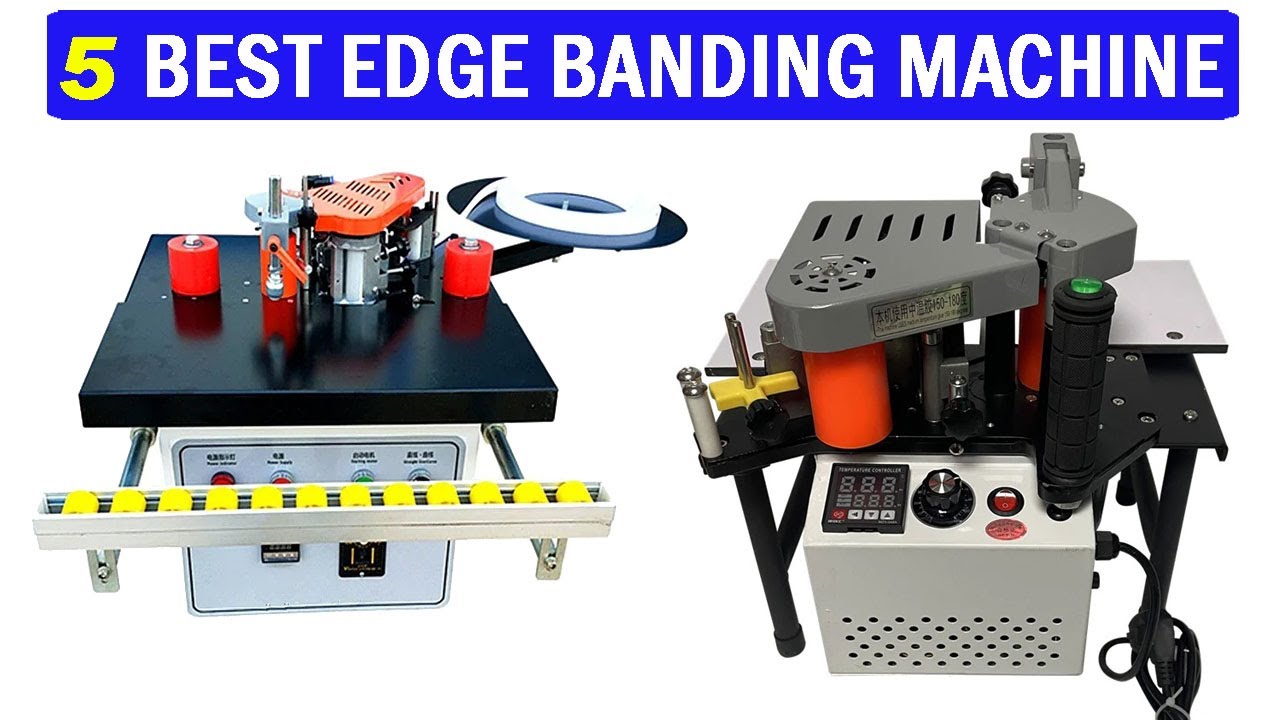 New Best Woodworking Edge Banding Machine | Top 5 Best Edge Banding ...