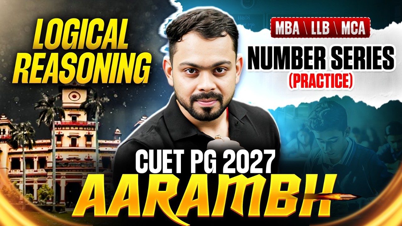 CUET PG Logical Reasoning 2027 | CUET PG Reasoning Number Series | CUET ...