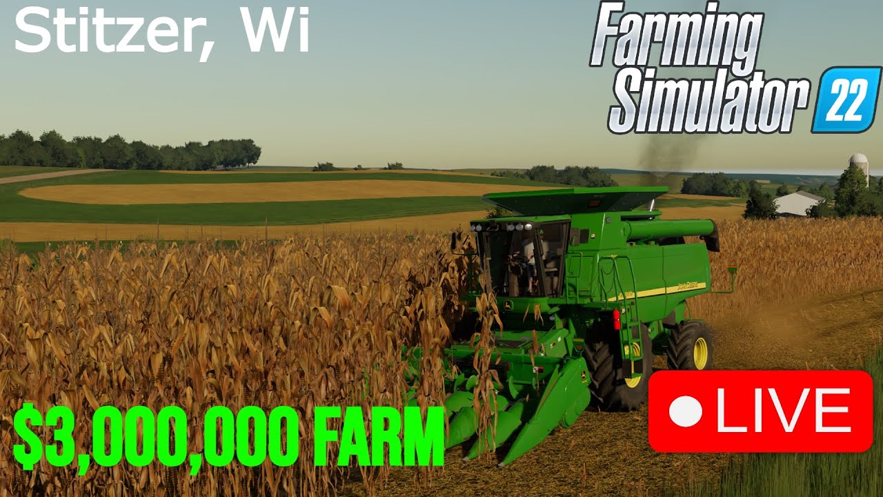 STITZER CORN HARVEST LIVE!!! | Stitzer Wi | Farming Simulator 22 - YouTube