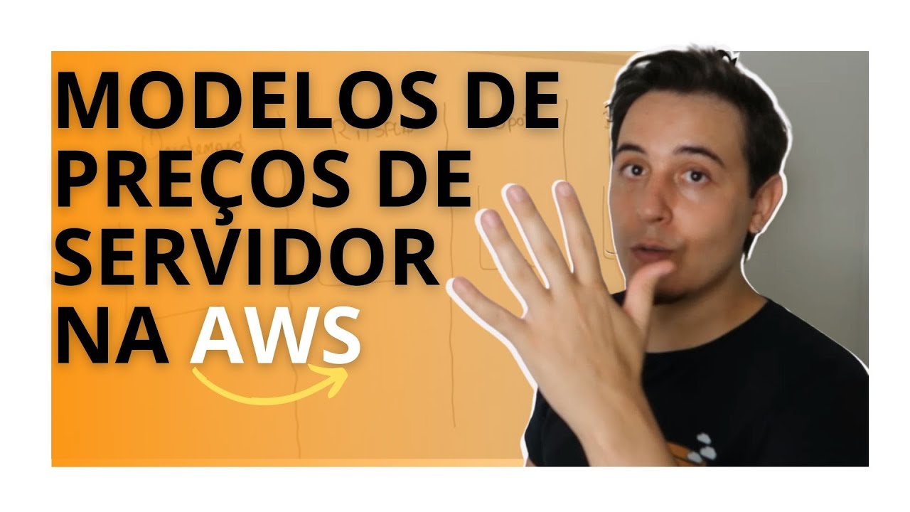 5 Modelos de preço de servidor na AWS - ASSISTA ATÉ O FINAL - YouTube