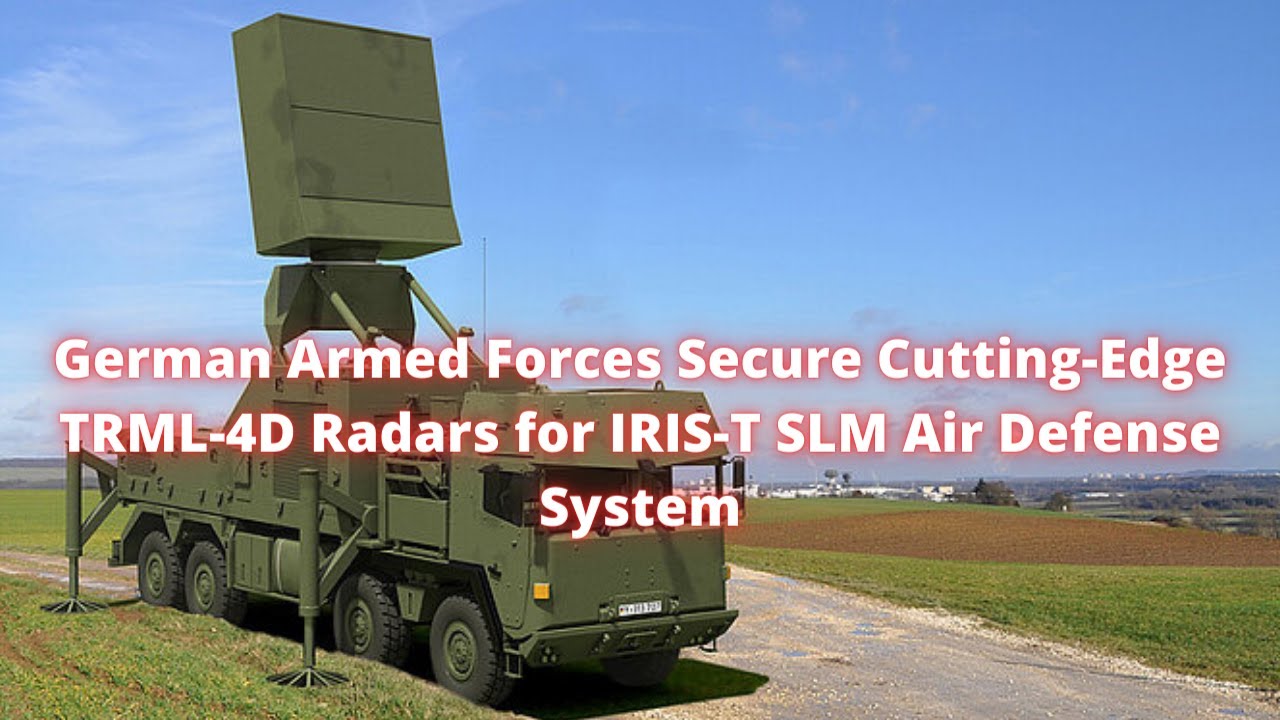 German Armed Forces Secure Cutting Edge TRML 4D Radars for IRIS T SLM Air Defense System - YouTube