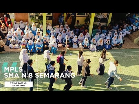 MPLS SMA N 8 SEMARANG 2023/2024 - YouTube