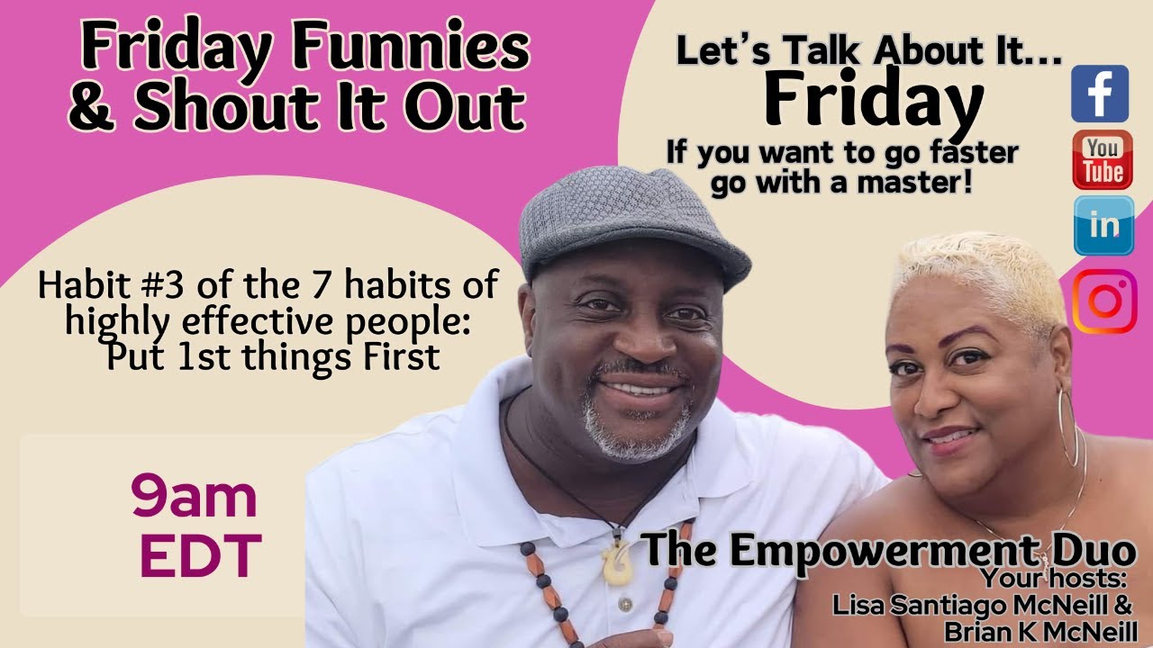 Friday Funnies: Shout it out Friday! Habit #3 - YouTube