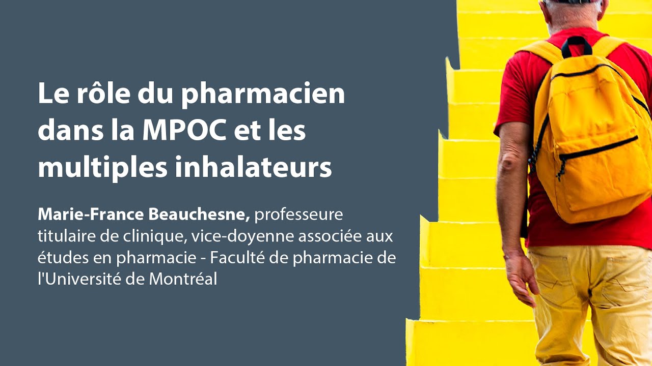 Le rôle du pharmacien dans la MPOC et les multiples inhalateurs - YouTube