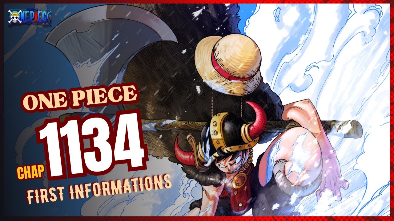 ONE PIECE 1134 - FIRST INFORMATIONS - THE LAST - YouTube