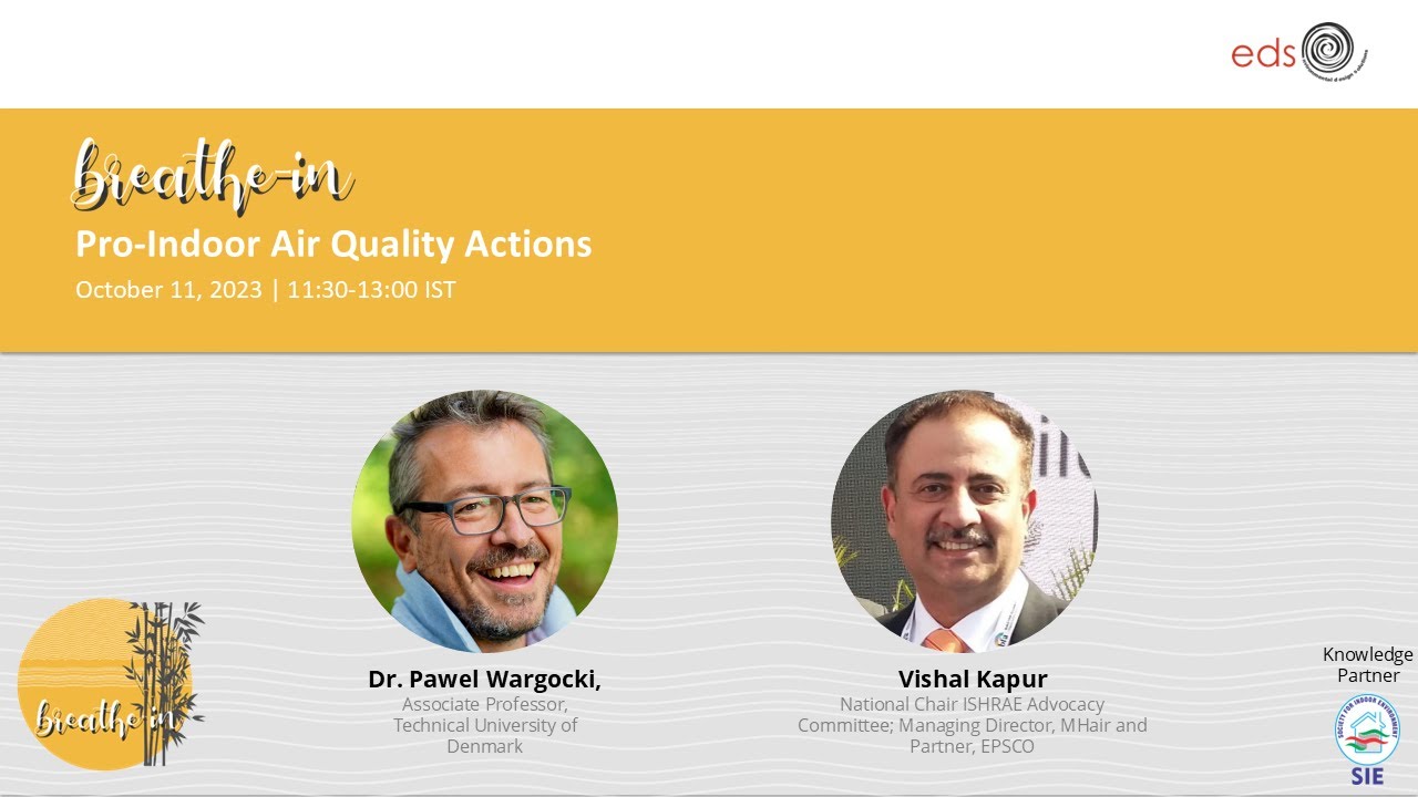 Breathe-In Dialogue on ‘Pro-Indoor Air Quality Actions’ - YouTube