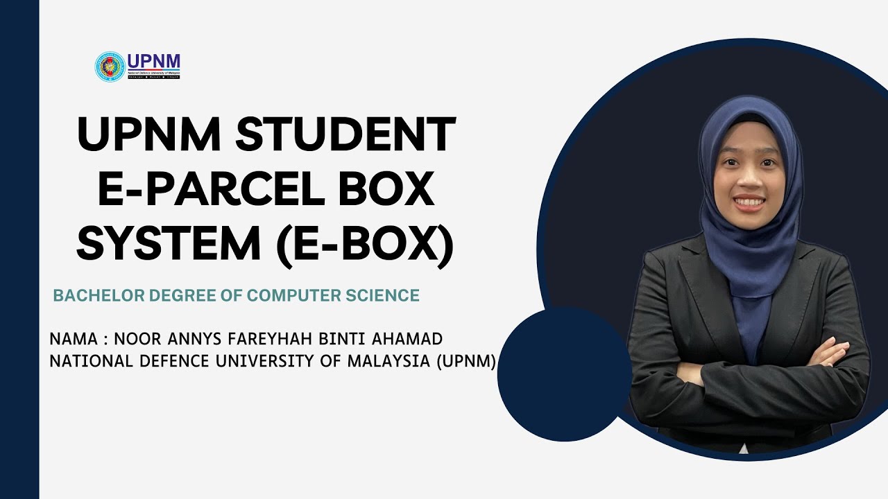 ID3C : UPNM STUDENT E-PARCEL BOX SYSTEM (E-BOX) - YouTube