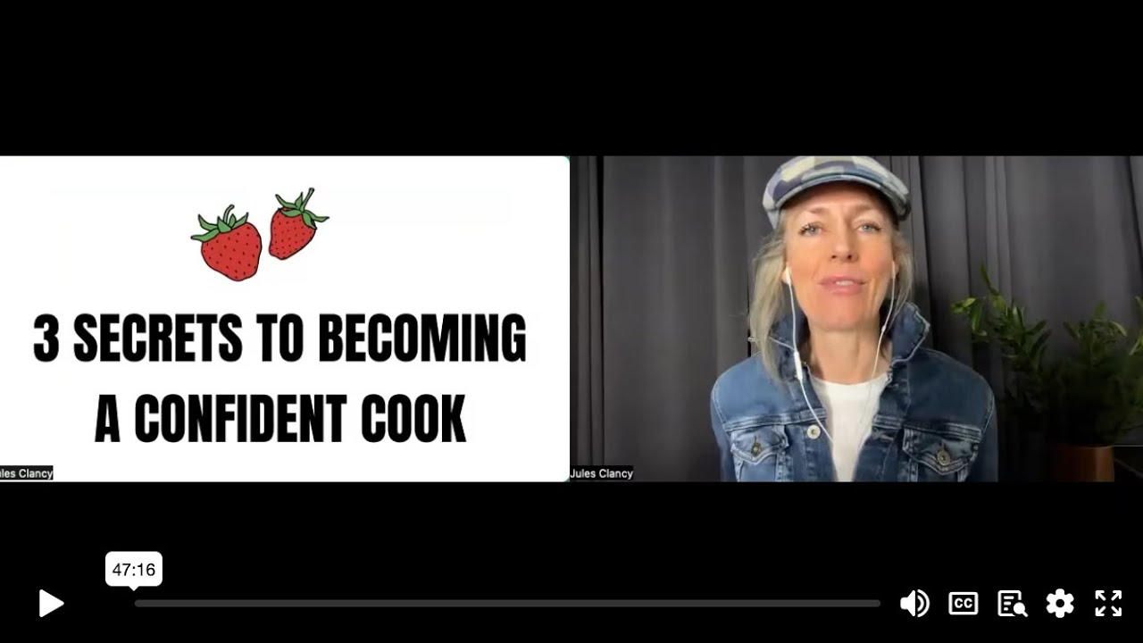 3-Secrets to Becoming a Confident Cook FREE Class - YouTube