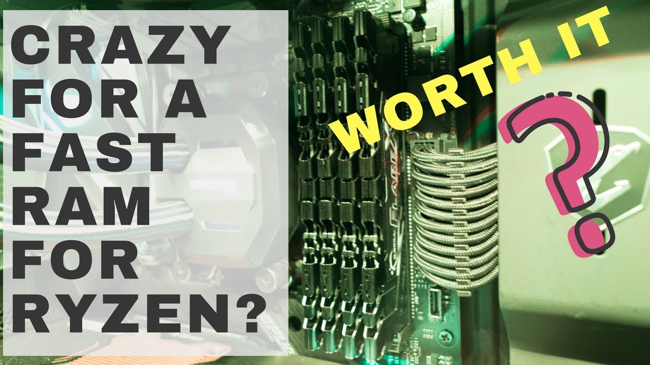 Do you really need a faster RAM for Ryzen? - YouTube