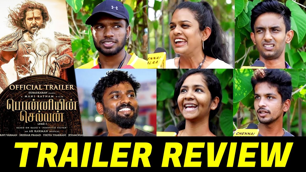 Ponniyin Selvan Trailer Public Review" | #PS1 Tamil | Ponniyin Selvan ...