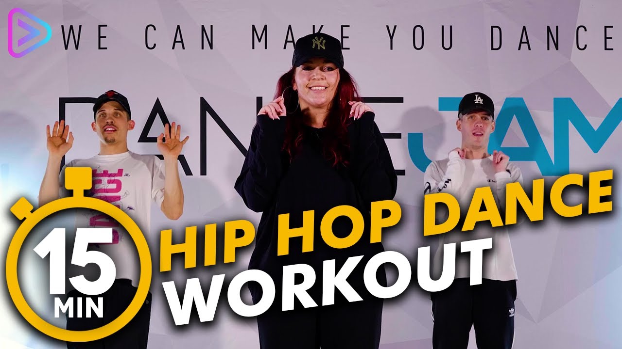 15 MIN HIP HOP / TRAP DANCE WORKOUT | DANCEJAM ® - YouTube