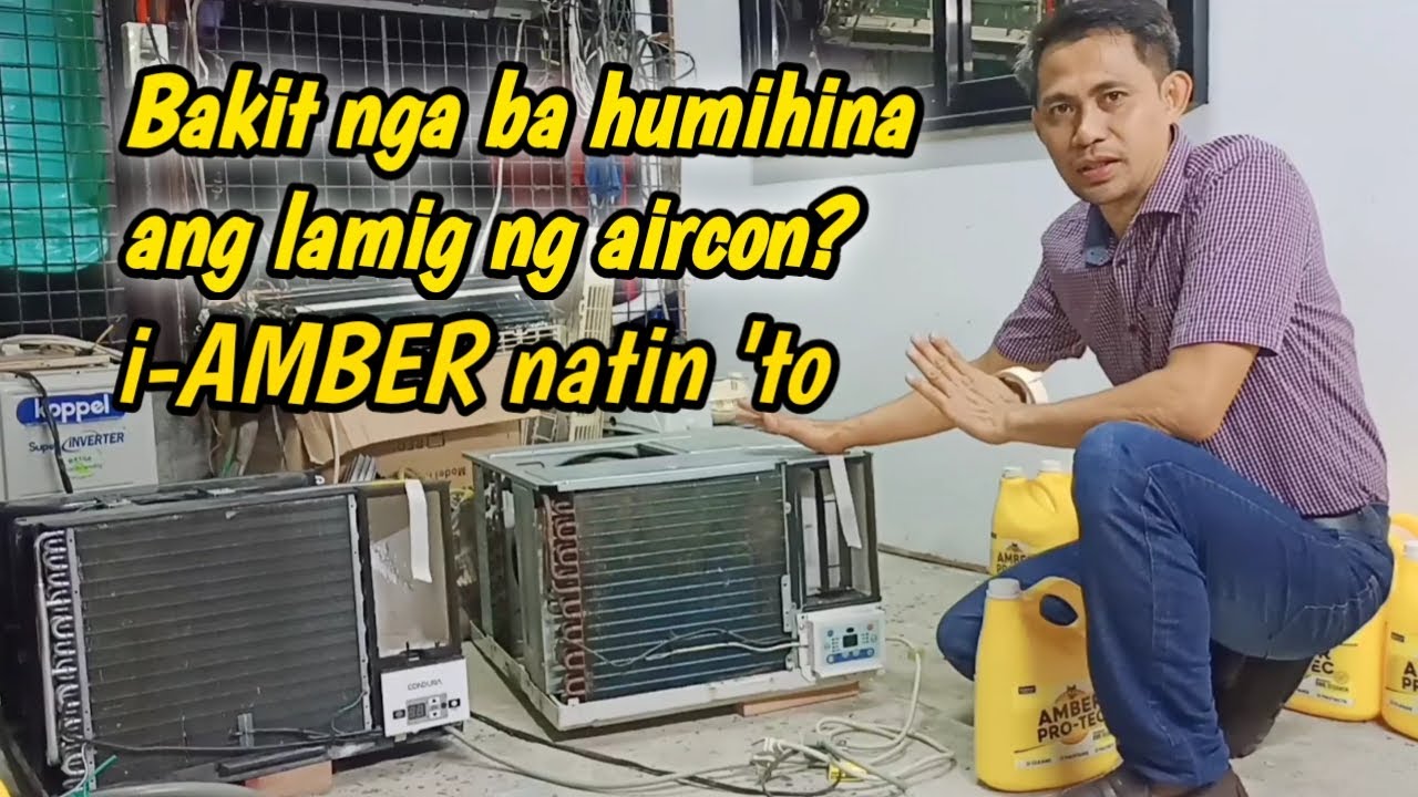 SOLUSYON SA MAHINANG LAMIG NG AIRCON | AMBER PRO-TEC - YouTube
