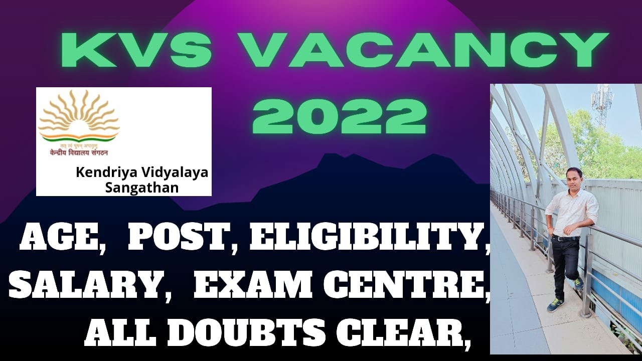 KVS Recruitment | KVS Vacancy 2022 |Syllabus, Age, Eligibility Salary, Centre, for KVS PRT, TGT ...